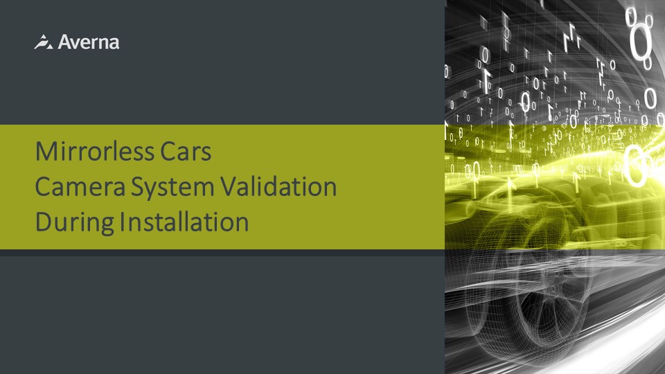 Mirrorless Car Validation Process