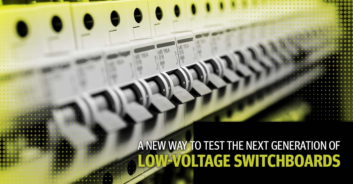 Case Study - The Next Generation of Low-Voltage Switchboards
