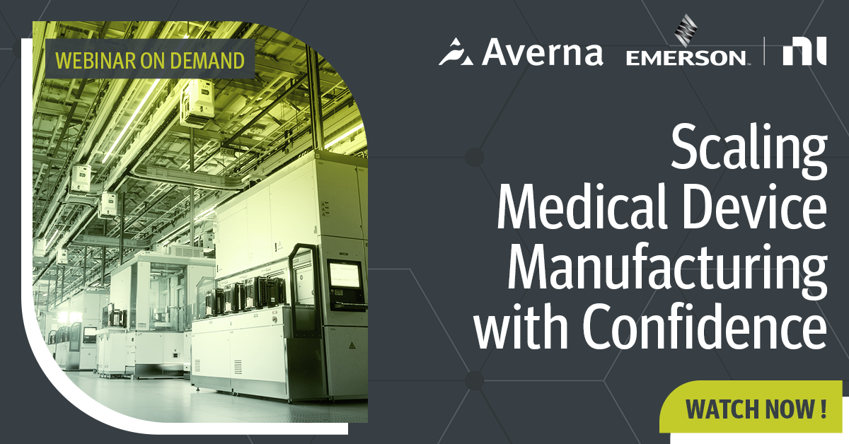 Scaling Medical Device Manufacturing with Confidence: Connected, Consistent, Compliant
